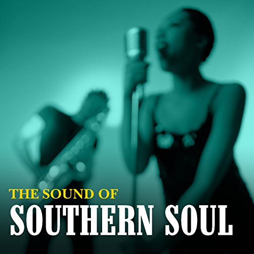 Play The Sound Of Southern Soul by VARIOUS ARTISTS on Amazon Music