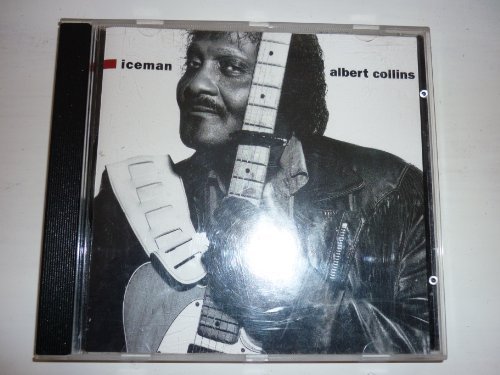 Iceman (1991) by Albert Collins [Music CD] - Amazon.com Music