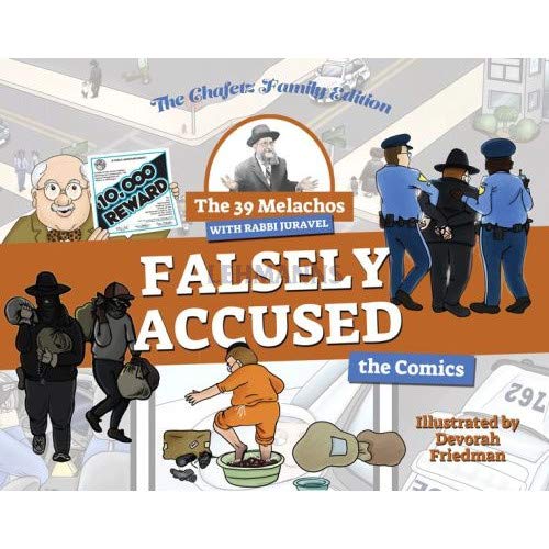 The 39 Melachos with Rabbi Juravel - Falsely Accused: Rabbi Juravel ...
