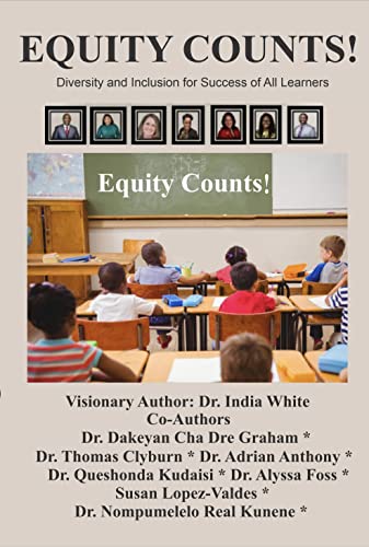 Amazon.com: EQUITY COUNTS!: Diversity and Inclusion for Success of All ...
