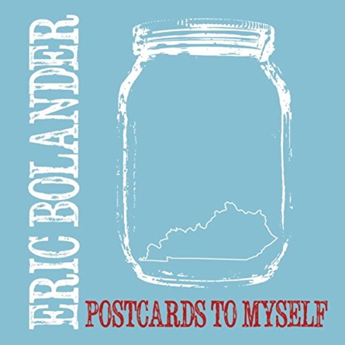 Play Postcards to Myself by Eric Bolander on Amazon Music