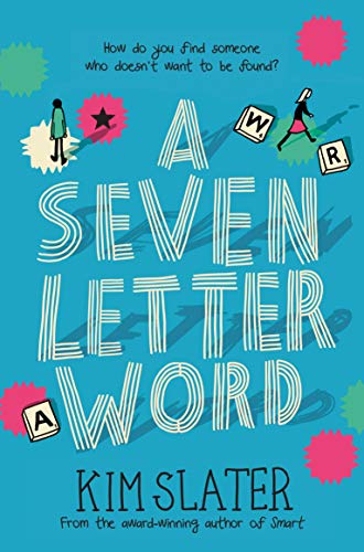 A Seven-Letter Word eBook : Slater, Kim: Amazon.co.uk: Kindle Store