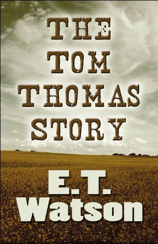 The Tom Thomas Story: Watson, E. T.: 9781615465835: Amazon.com: Books