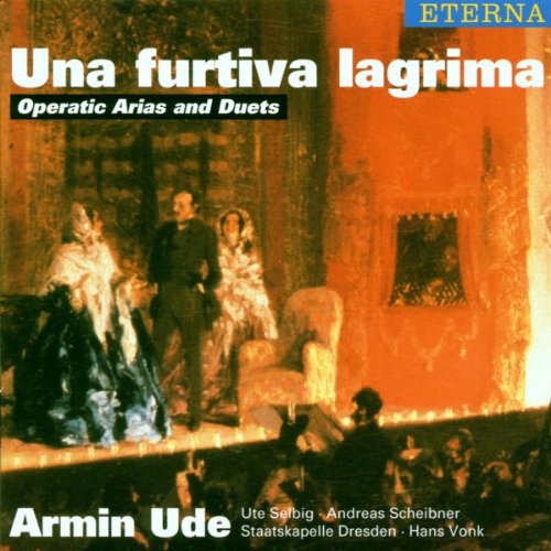 Donizetti, Mozart, Handel, Nicola - Una Furtiva Lagrima: Operatic Arias ...