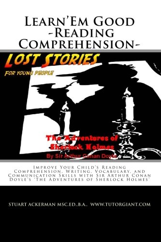 Learn'Em Good -Reading Comprehension- The Adventures of Sherlock Holmes ...