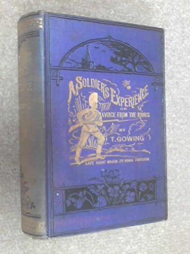 A soldier's experience or a voice from the ranks: A personal narrative ...