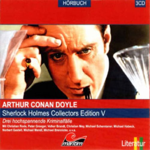 Sherlock Holmes Collectors Edition V (Hörbuch-Download): Christian Rode ...