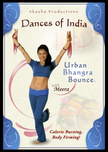 Amazon.com: Dances of India: Urban Bhangra Bounce with Meera : Meera ...