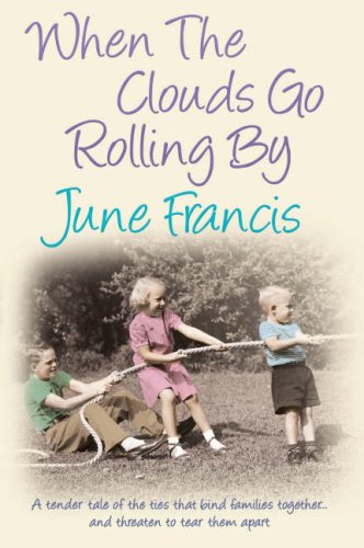 When the Clouds Go Rolling by: Amazon.co.uk: Francis, June ...