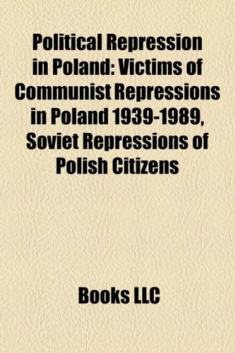 Buy Political Repression in Poland: Victims of Communist Repressions in ...