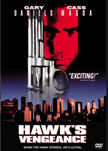 Amazon.com: Hawk's Vengeance : Gary Daniels, Jayne Heitmeyer, Cass ...
