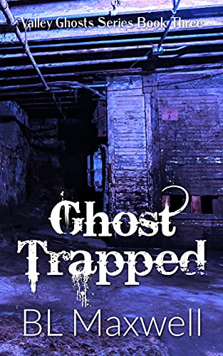 Ghost Trapped (Valley Ghosts Series Book 3) - Kindle edition by Maxwell ...