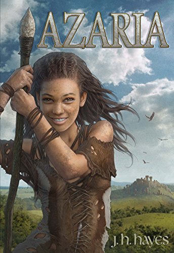 Azaria - Kindle edition by Hayes, J. H.. Literature & Fiction Kindle ...