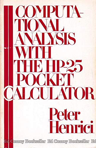 Amazon | Computational Analysis with the HP 25 Pocket Calculator | Henrici, Peter | Applied