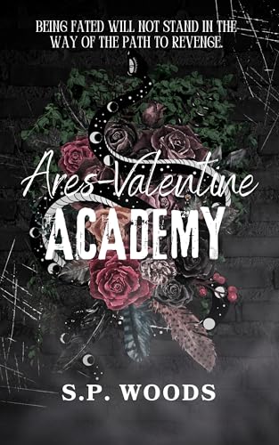 Ares-Valentine Academy (Ares-Valentine Duology Book 1) eBook : Woods, S.P.: Amazon.com.au ...