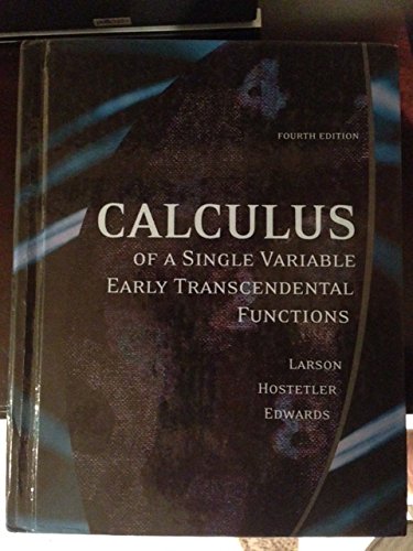 Calculus of Single Variable Early Transcendental Functions: Ron Larson ...