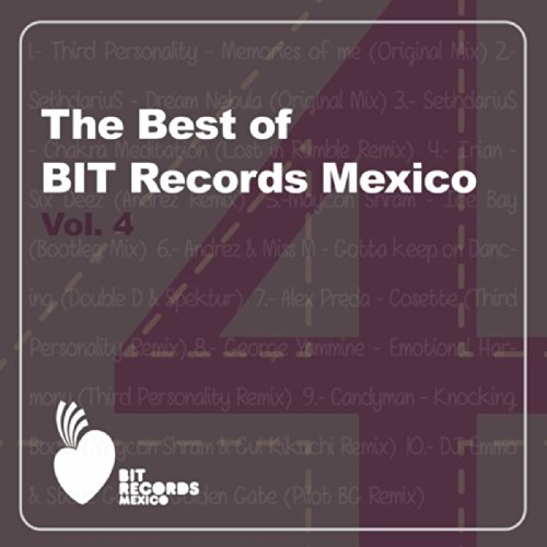 Amazon MusicでVARIOUS ARTISTSのThe Best of BIT Records Mexico Vol.4を再生する