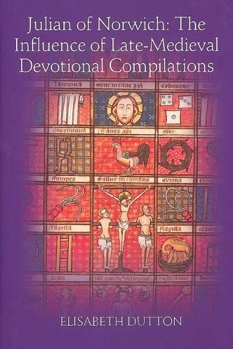 Julian of Norwich: The Influence of Late-Medieval Devotional ...