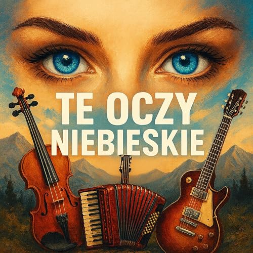 Amazon.co.jp: TE OCZY NIEBIESKIE : Marek Ostaszewski: Digital Music