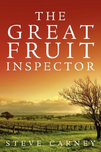 The Great Fruit Inspector: Carney, Steve: 9781414109466: Amazon.com: Books