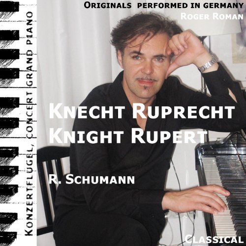 Amazon.com: Schumann: Album für die Jugend, Op.68: 12. Knight Rupert ...
