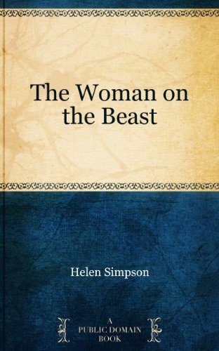The Woman on the Beast eBook : Simpson, Helen: Amazon.in: Kindle Store