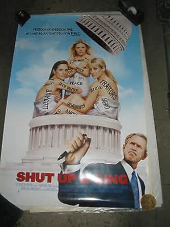 SHUT UP AND SING / ORIGINAL U.S. ONE-SHEET MOVIE POSTER (THE DIXIE ...
