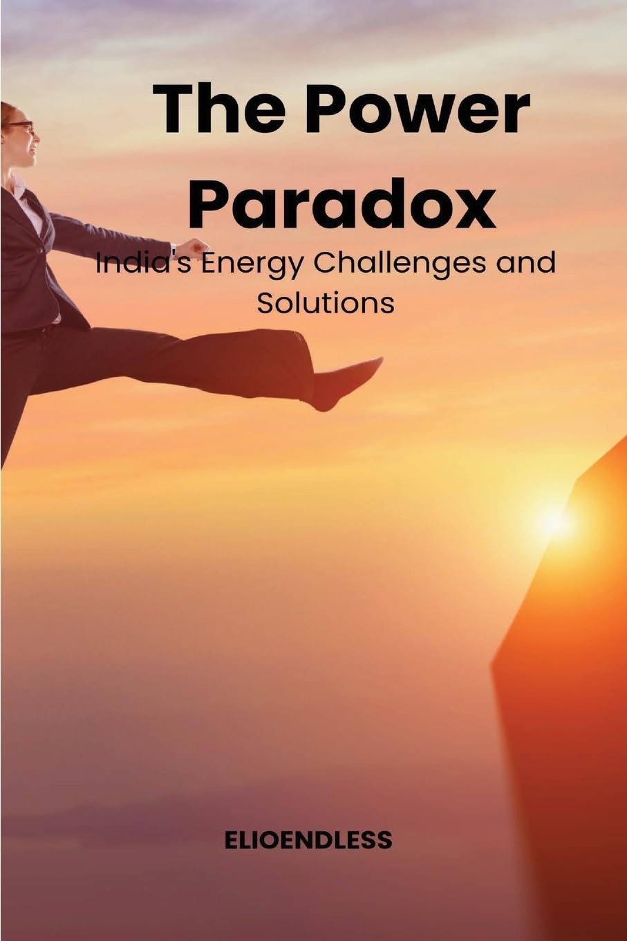Buy The Power Paradox: India's Energy Challenges and Solutions Book ...