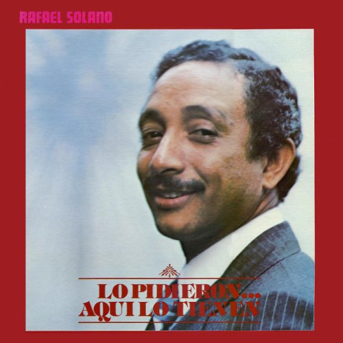 Amazon.com: Lo Pidieron Aqui lo Tienen : Rafael Solano: Digital Music