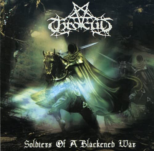 Soldiers of a Blackend War: Throcult, Throcult, Cassie Begay, Ivan ...