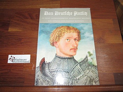 Amazon.com: Das deutsche Antlitz in fünf Jahrhunderten deutscher ...