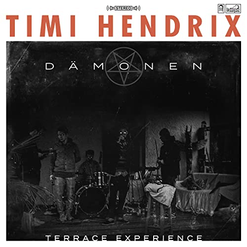 Spiele Dämonen (Terrace Experience) von Timi Hendrix auf Amazon Music ab