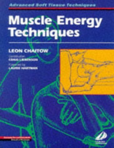 Muscle Energy Techniques: Chaitow, Leon: 9780443052972: Books - Amazon.ca