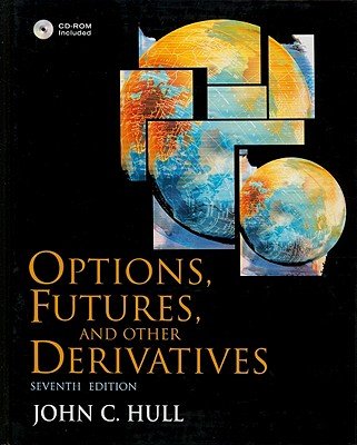 Options, Futures, and Other Derivatives: John C. Hull: 9780136071174 ...