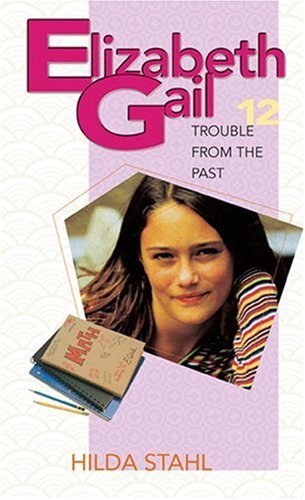 Amazon.com: Trouble from the Past (Elizabeth Gail Revised Series #12 ...