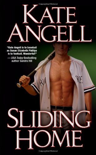 Sliding Home (Richmond Rogues, Book 4) by Kate Angell (2009-09-01 ...