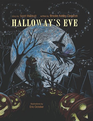 Halloway's Eve: Mabbutt, Scott, Cameron, Brooke Ashley, October, Eric ...