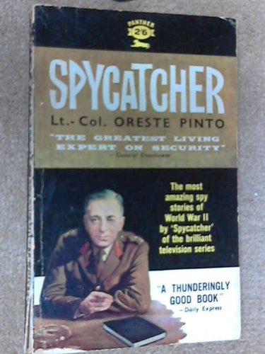 Spycatcher (Panther Books): Pinto, Oreste: Amazon.com: Books