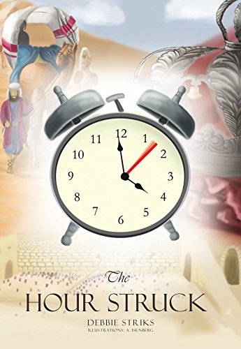 The Hour Struck: Striks, Debbie, Isenberg, A.: 9781568716176: Amazon ...