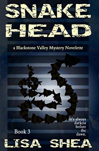 Amazon.com: Snake Head - A Blackstone Valley Mystery Novelette ...