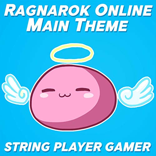 Ragnarok Online Main Theme by String Player Gamer on Amazon Music ...