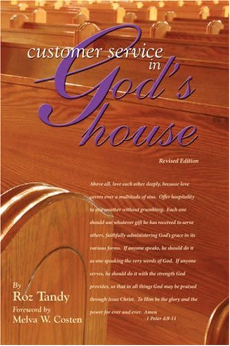 Customer Service In God's House (Second Edition): Revised Edition ...