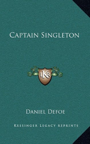 Captain Singleton: Defoe, Daniel: 9781164508366: Amazon.com: Books