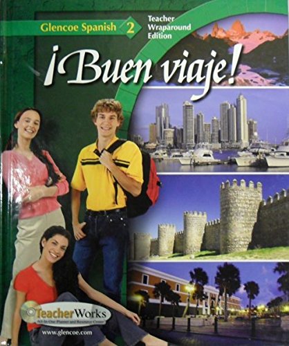 Buen Viaje! Level 2, Teacher Wraparound Edition : Schmitt J. Conrad ...
