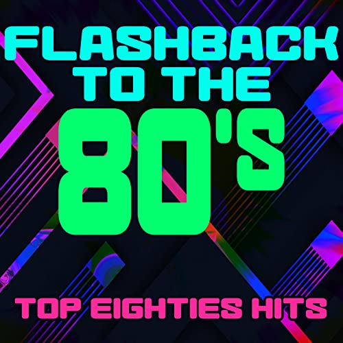 Amazon.com: Flashback to the 80's (Top Eighties Hits) : VARIOUS ARTISTS ...