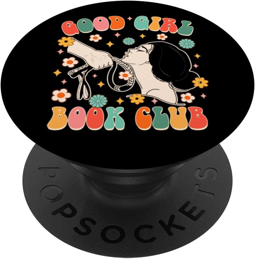 Amazon.com: Good Girl Book Club Smut Book Reader Romance Spicy Book PopSockets Swappable PopGrip ...