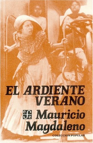 Amazon.com: El ardiente verano (Spanish Edition): 9789681602604 ...