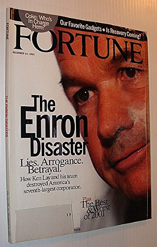 Fortune Magazine, 24 December, 2001 *The Enron Disaster*: Multiple ...