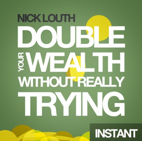 Amazon.com: How To Double Your Wealth Every 10 Years (Without Really ...