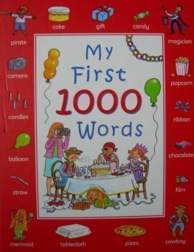 My First 1000 Words (FIRST THOUSAND WORDS): Jan Lewis: 9781405432115 ...